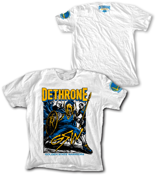 Dethrone Golden State Warriors T-shirt | FighterXFashion.com