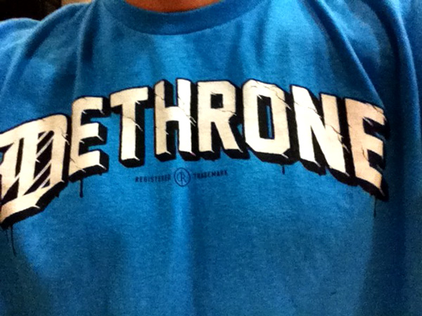 Sneak Peek: New Dethrone T-shirts | FighterXFashion.com