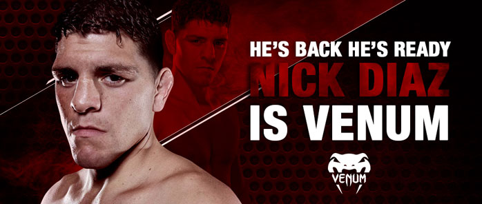 Venum Signs Nick Diaz for UFC 183 | FighterXFashion.com