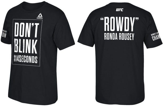 Reebok Ronda Rousey UFC 184 Don't Blink 14 Seconds Shirt ...
