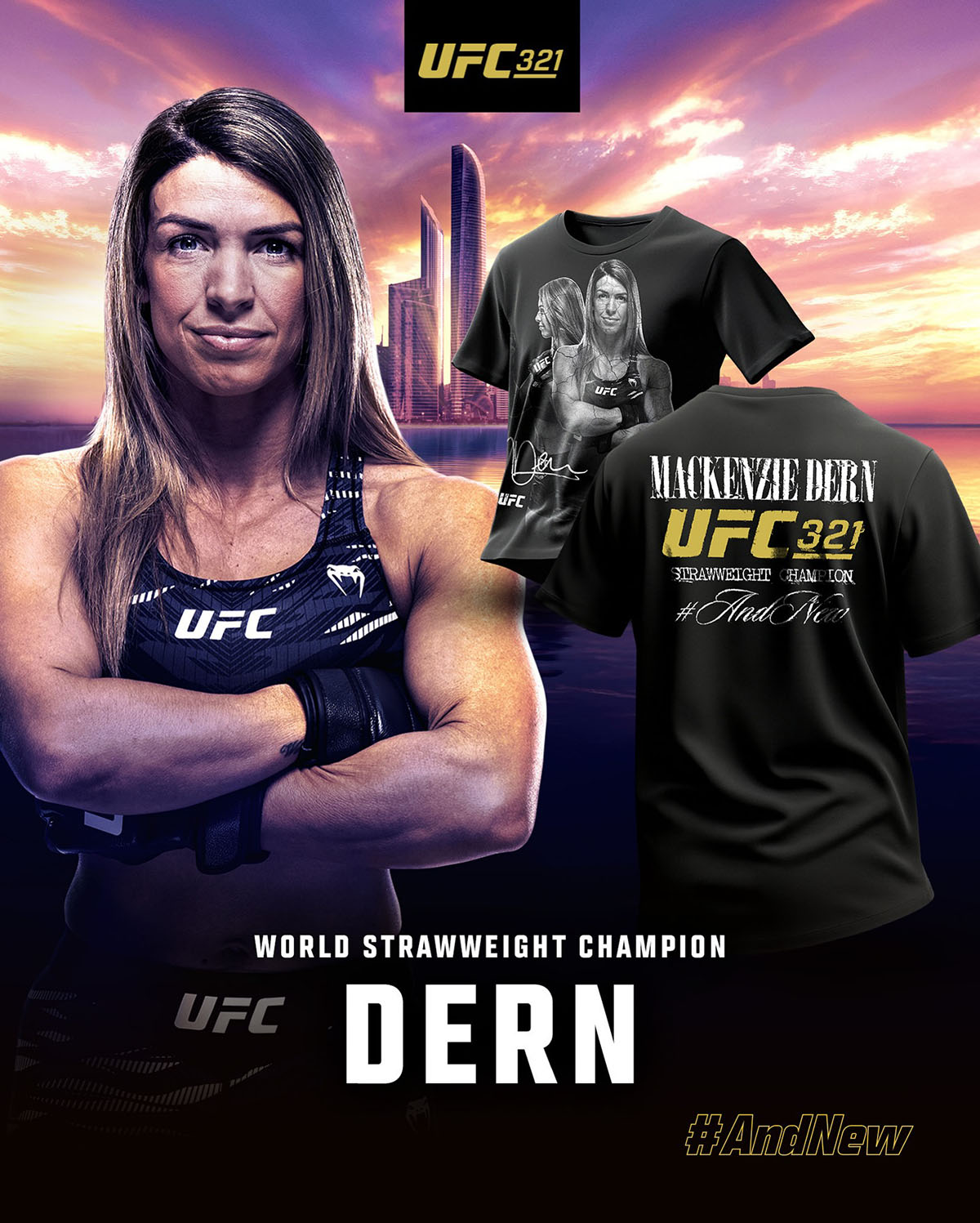 Mackenzie Dern UFC 321 And New Strawweight Champion T Shirt